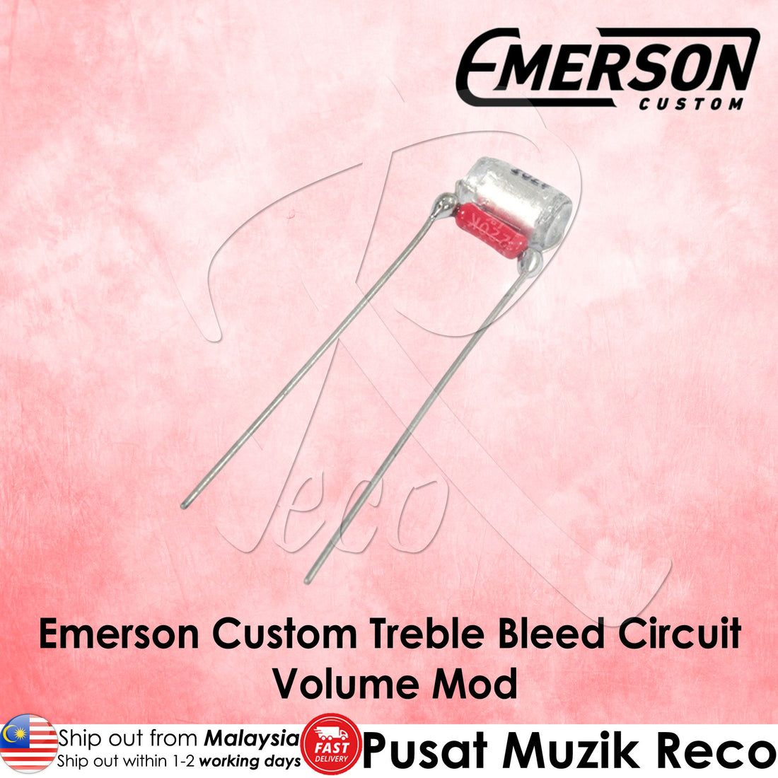 Emerson Custom Treble Bleed Circuit Volume Mod – Reco Music Malaysia
